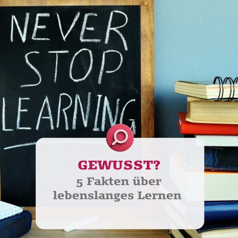 5 Fakten über lebenslanges Lernen - Coaching Akademie